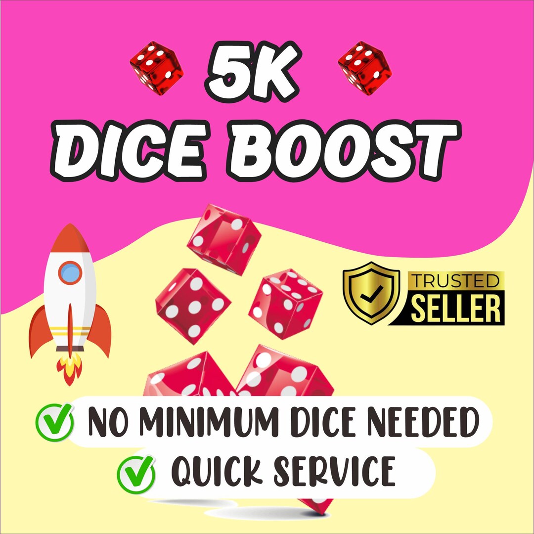 5K Dice Boosting Mo Go | Shakiel Design | 5000 Dice Boost | Quick ...