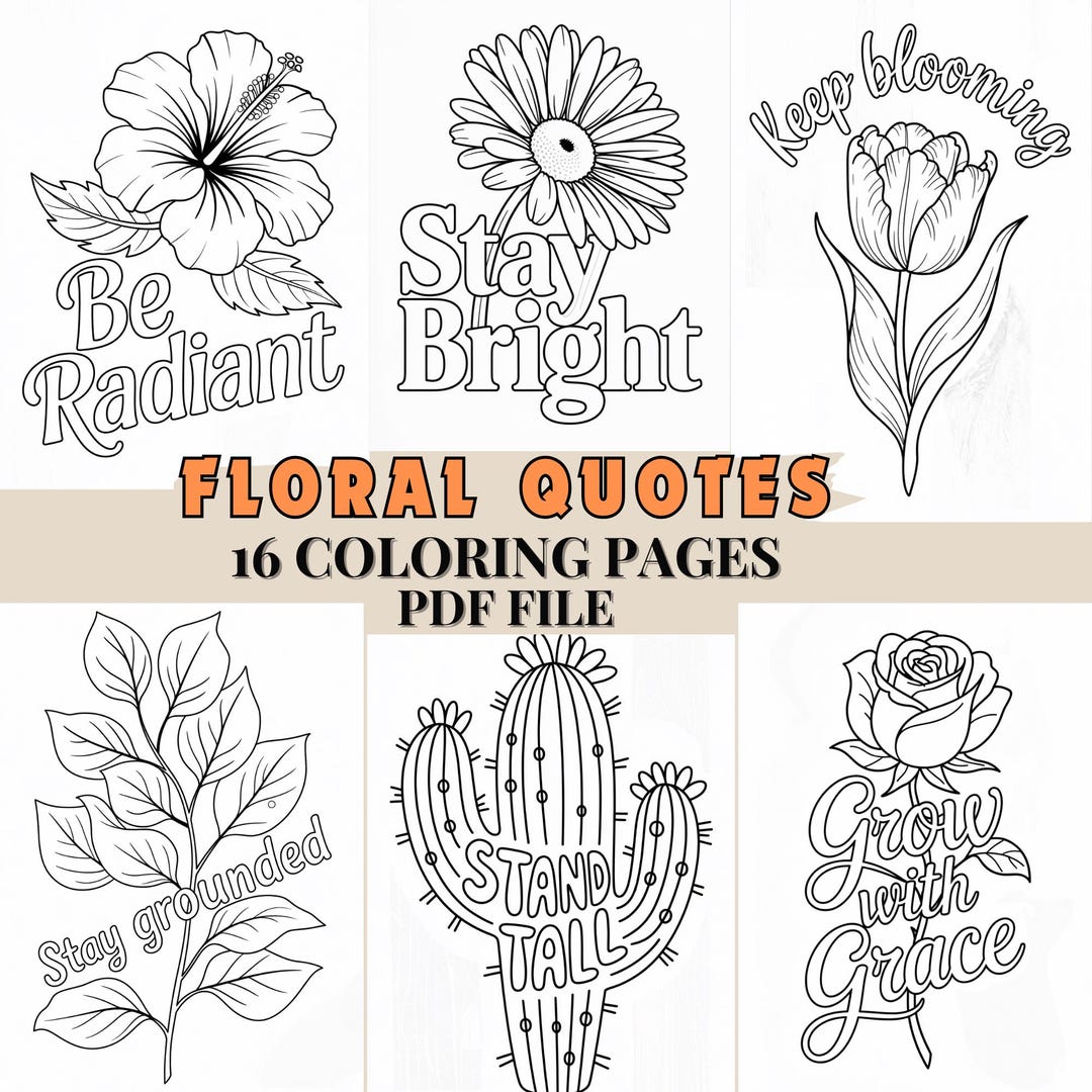 Floral Quotes Coloring Pages for Adults – 16 Printable Flower ...