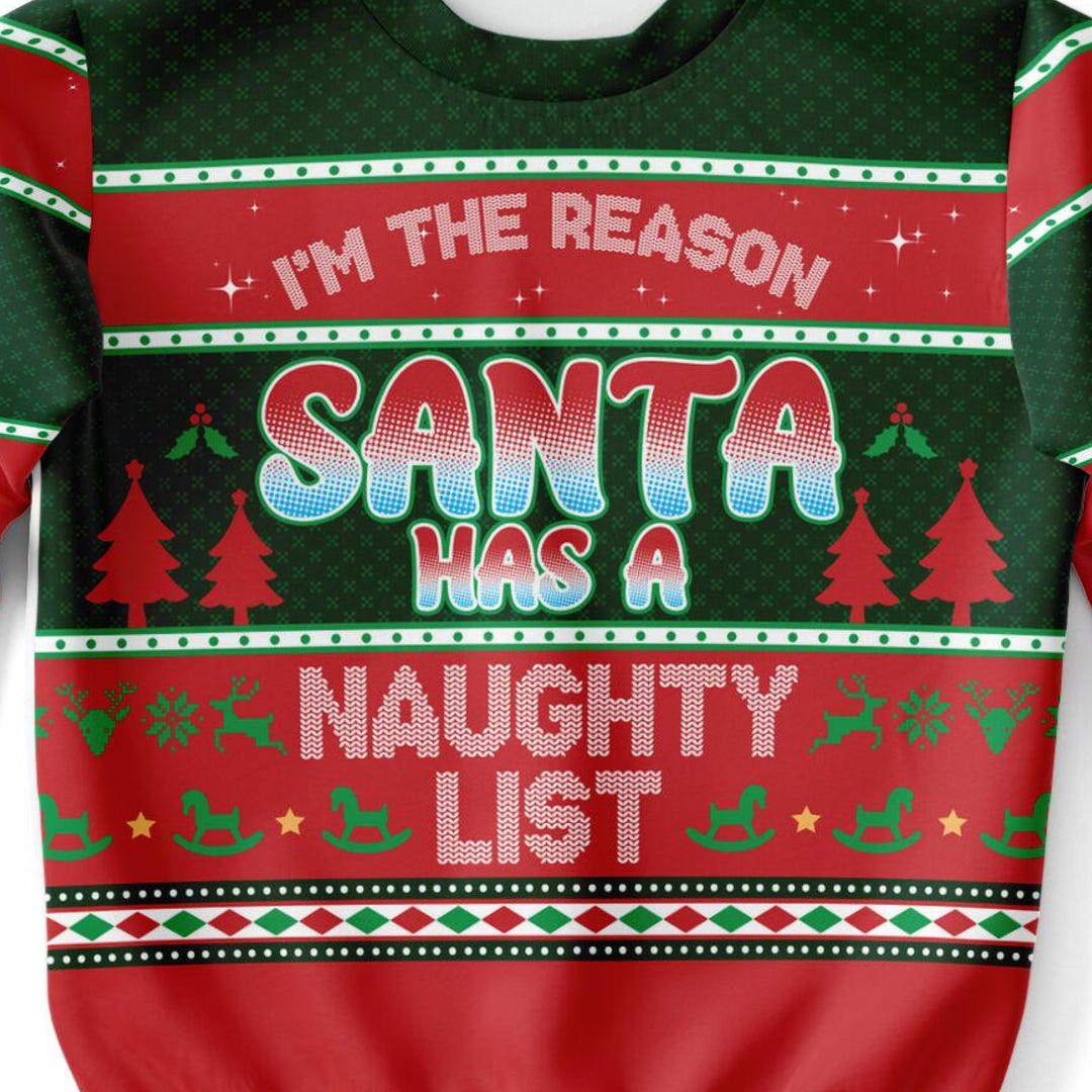 I'm the Reason Santa Has a Naughty List, Inappropriate Christmas ...