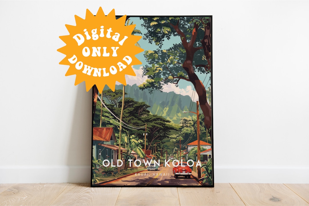 Old Town Koloa, Kauai, Hawaii, Print Art Digital Download, Gift ...