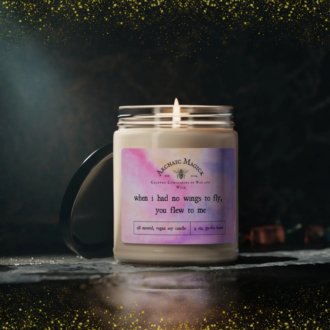 When I Had No Wings to Fly, You Flew to Me, Scented Candle, Vegan and ...