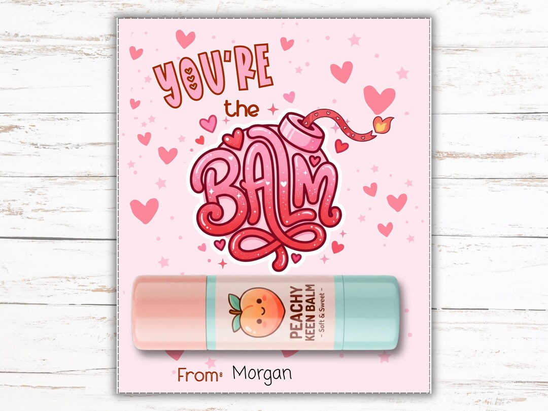 Printable Chapstick Valentine Cards for Teens or Tweens, Girl Classroom ...