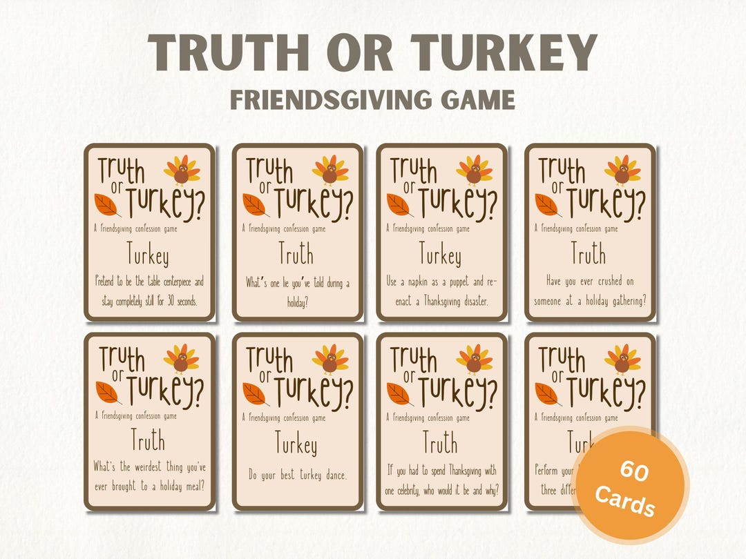 Friendsgiving Truth or Turkey Game: Funny Party Cards, Printable PDF - Etsy