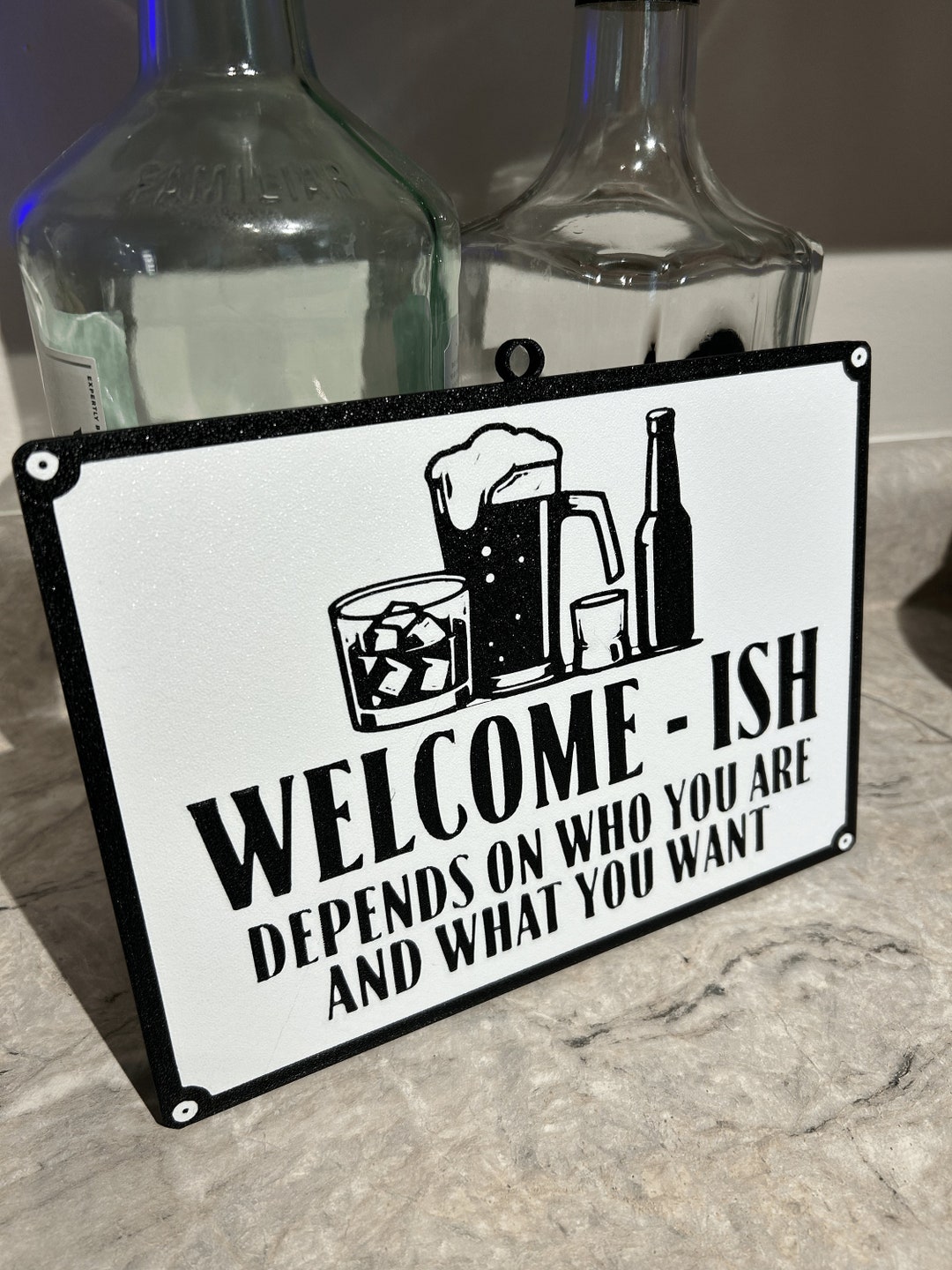Welcome-ish Bar Sign, 3D Printed Mantel Piece, Mini Bar, Dry Bar, Bar ...