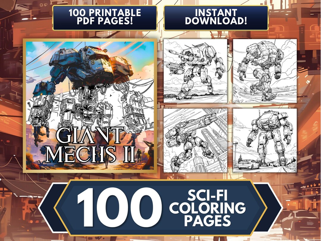 Giant Mechs Vol. 2 - 100 Adult Coloring Pages - Downloadable PDF ...