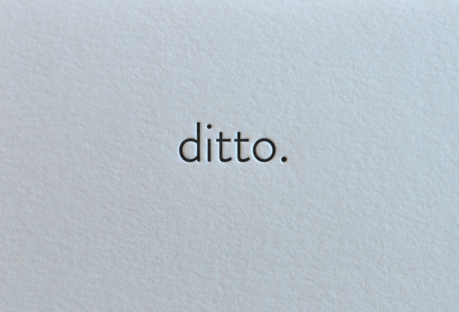 Ditto // Letterpress Card & Envelope // Snarky Card - Etsy