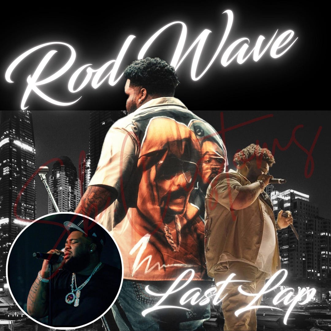 Rod Wave Design PNG, Rod Wave Digital Design,music Artist Png, Last Lap ...