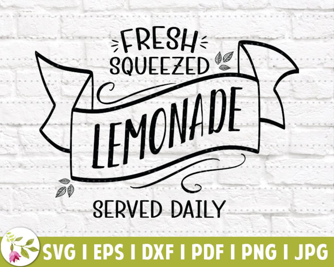Farm Squeezed Lemonade SVG | Farmhouse Decor SVG | Farmers Market ...