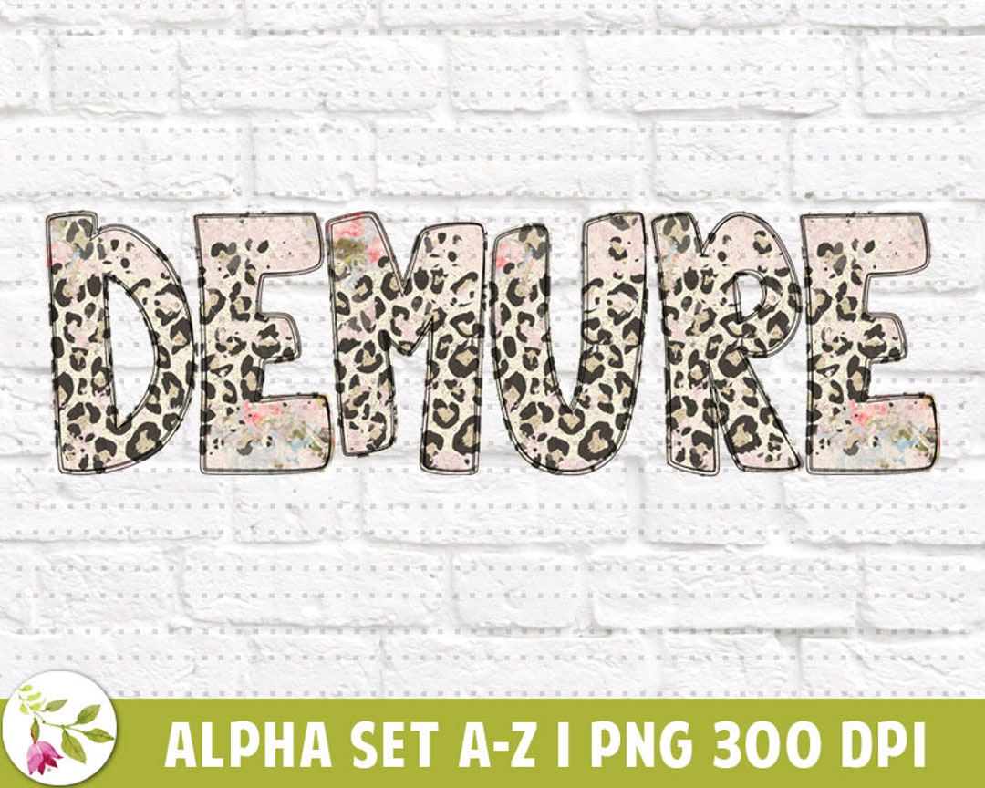 Demure Alpha Set | Baby Pink Alpha | Leopard | Floral Distressed | A-Z ...