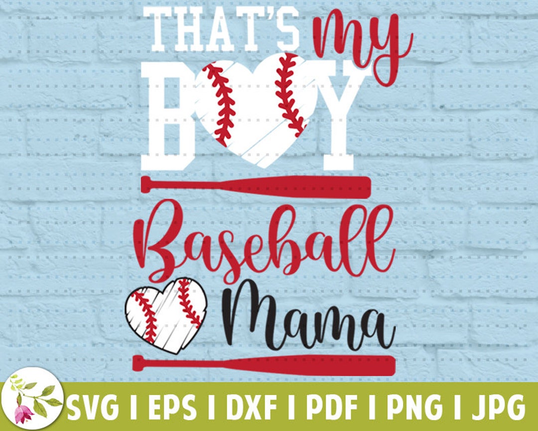 Baseball Boy EPS | Baseball Mama SVG | Baseball Heart | Boys Baseball ...