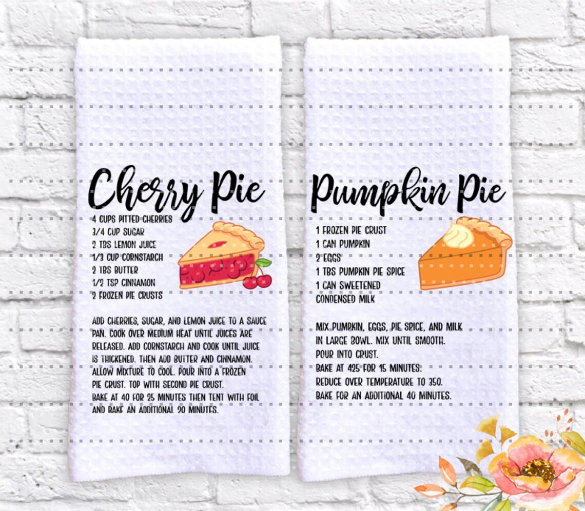 Pie Recipe Kitchen Towels SVG Bundle | SVG Cut Files | Instant Download ...