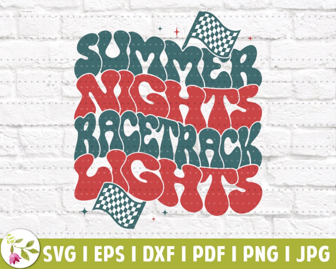 Summer Nights Racetrack Lights SVG | Racing SVG | Racetrack Babe PNG ...