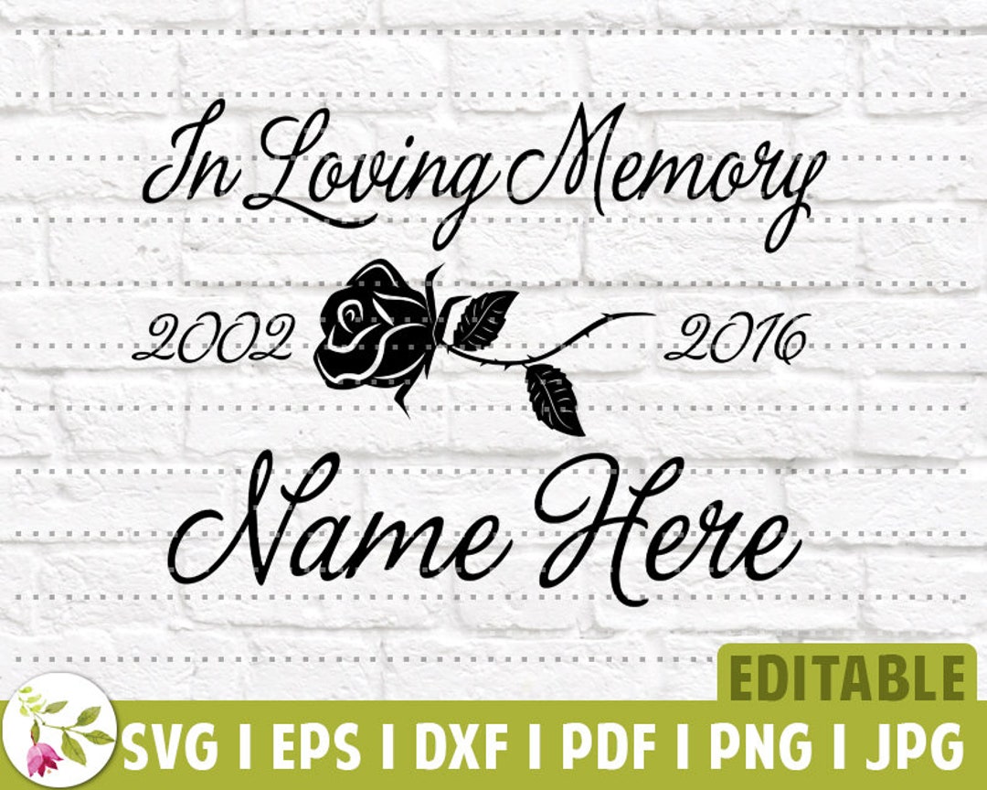 In Loving Memory Rose SVG | Rose in Loving Memory Editable Funeral ...