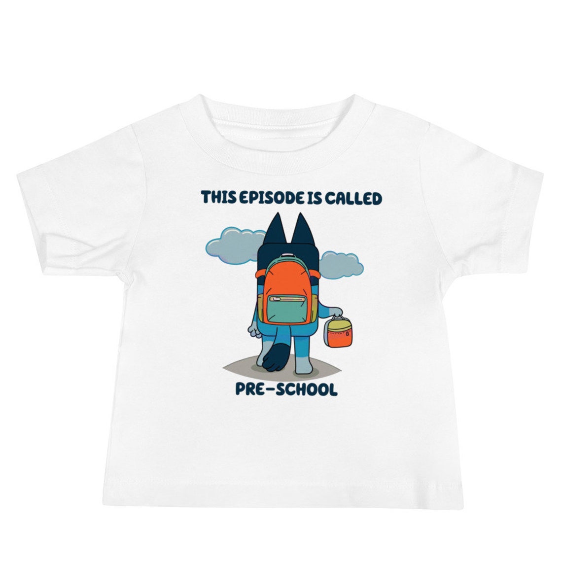 This Episode is Called Pre K Blue Dog Unisex Shirts for Baby Free ...