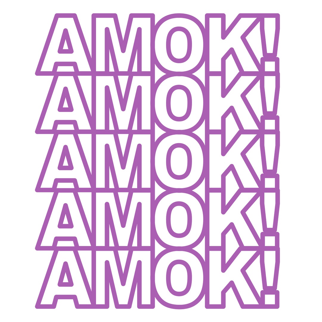 Amok Amok Amok Cut File (zip Folder With .svg, .dxf, .png, .pdf, and ...