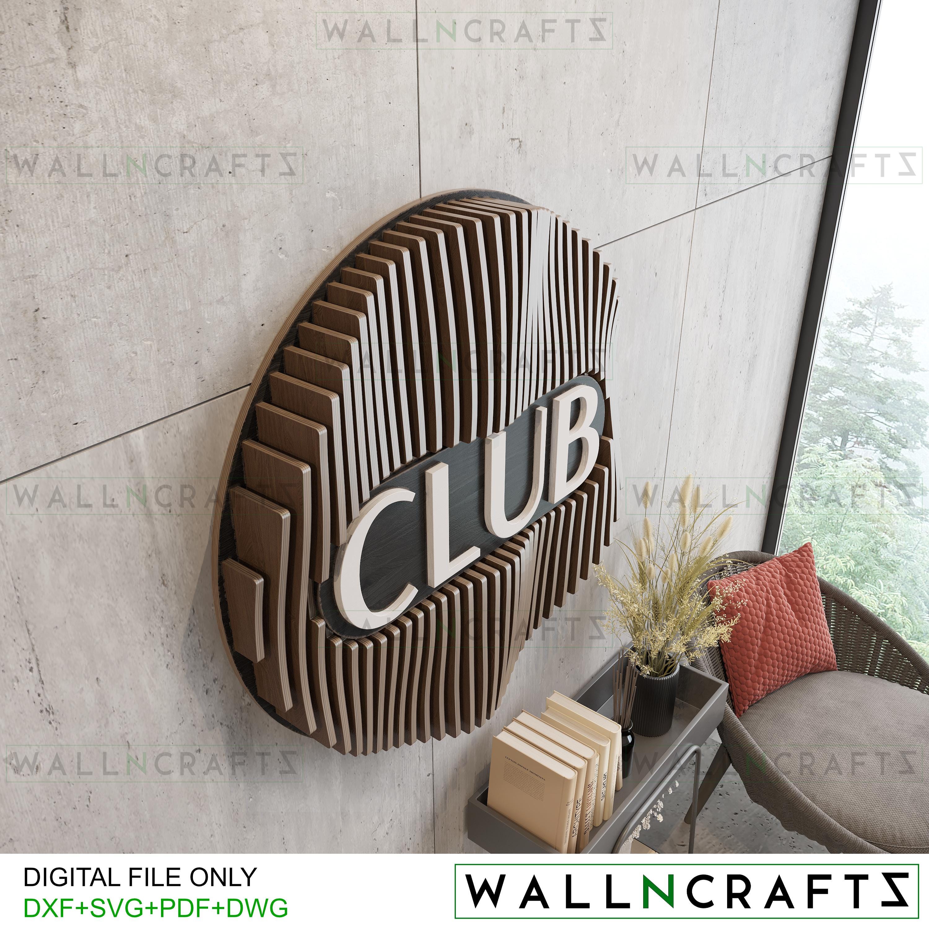 Parametric Wall Sign Club / Cnc Cutting Files / Night Club Wall Sign ...