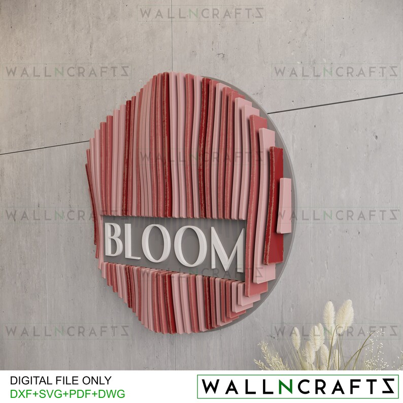 Parametric Wall Sign Bloom / Cnc Cutting Files / Slogan / Wall Hanging ...