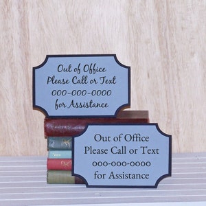 Out of Office Notice Call or Text Phone Number Sign, Workplace Display ...