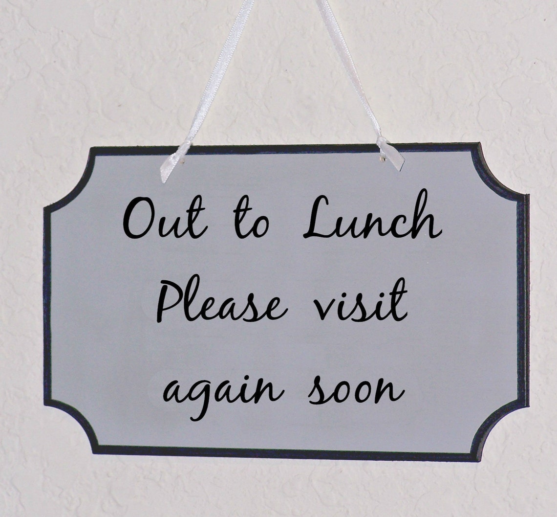 Out to Lunch Notice Workplace Display Hanging Decor Message - Etsy