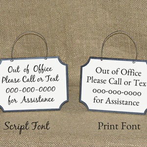 Out of Office Notice Call or Text Phone Number Sign, Workplace Display ...