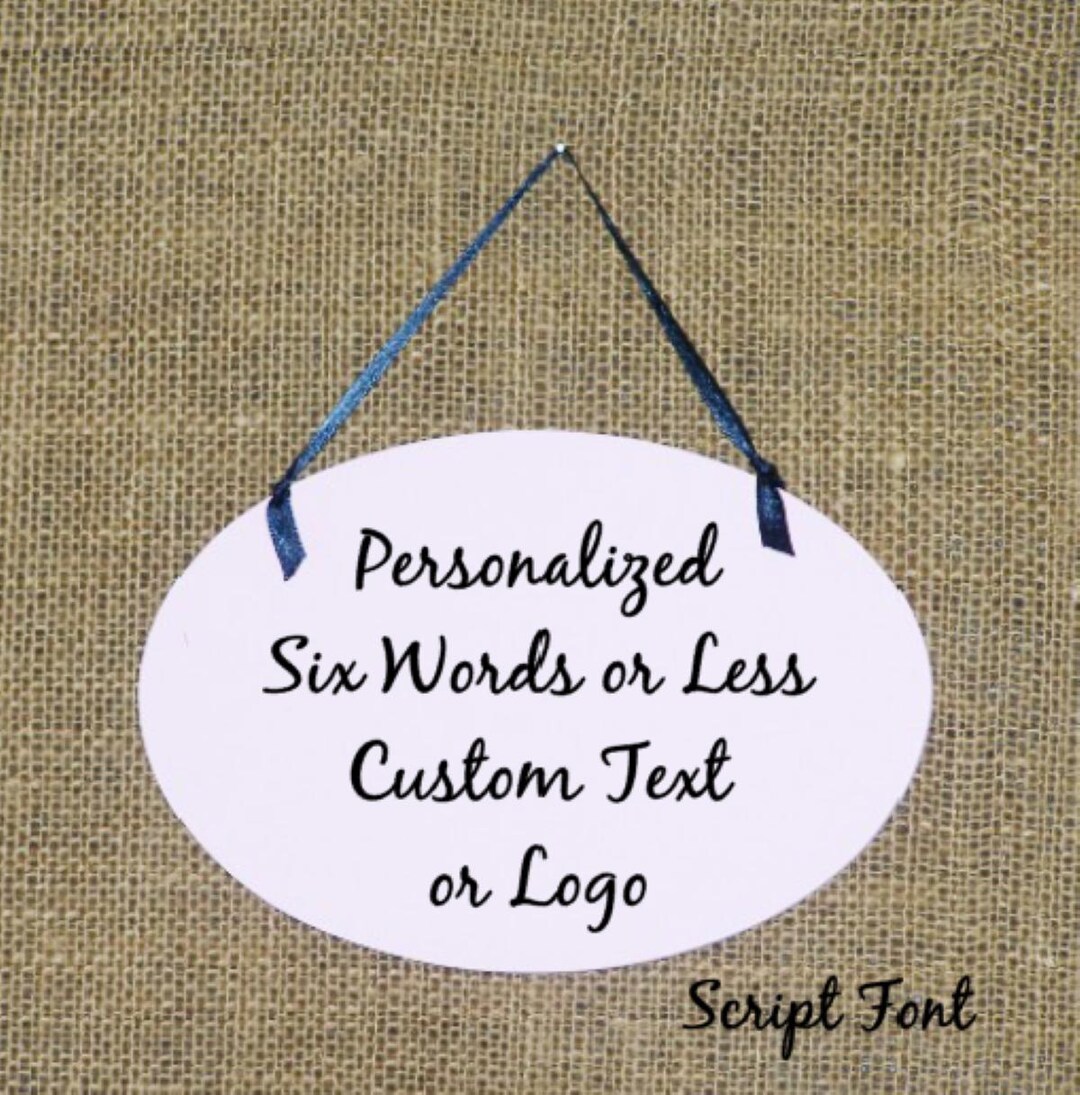 Custom Personalized Sign, Home or Office Wall Decor, Hanging Business ...