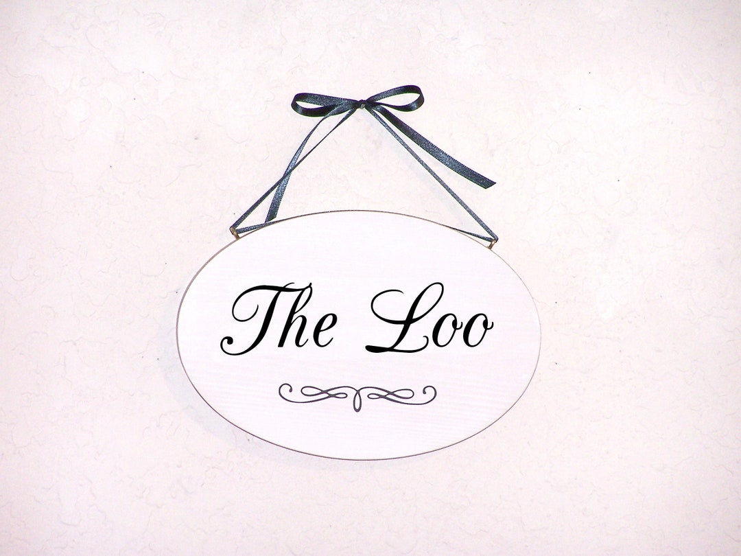 The Loo Plaque, Home Office Decor Wood Sign, French Country Washroom ...