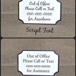 Out of Office Notice Call or Text Phone Number Sign, Workplace Display ...