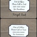 Out of Office Notice Call or Text Phone Number Sign, Workplace Display ...