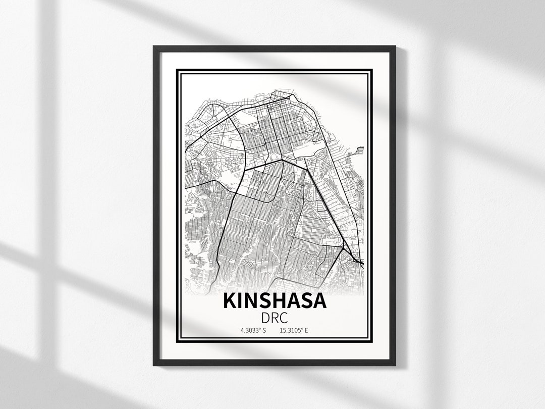 Kinshasa DRC Map Print, Kinshasa Map Print Poster Canvas, Kinshasa DRC ...