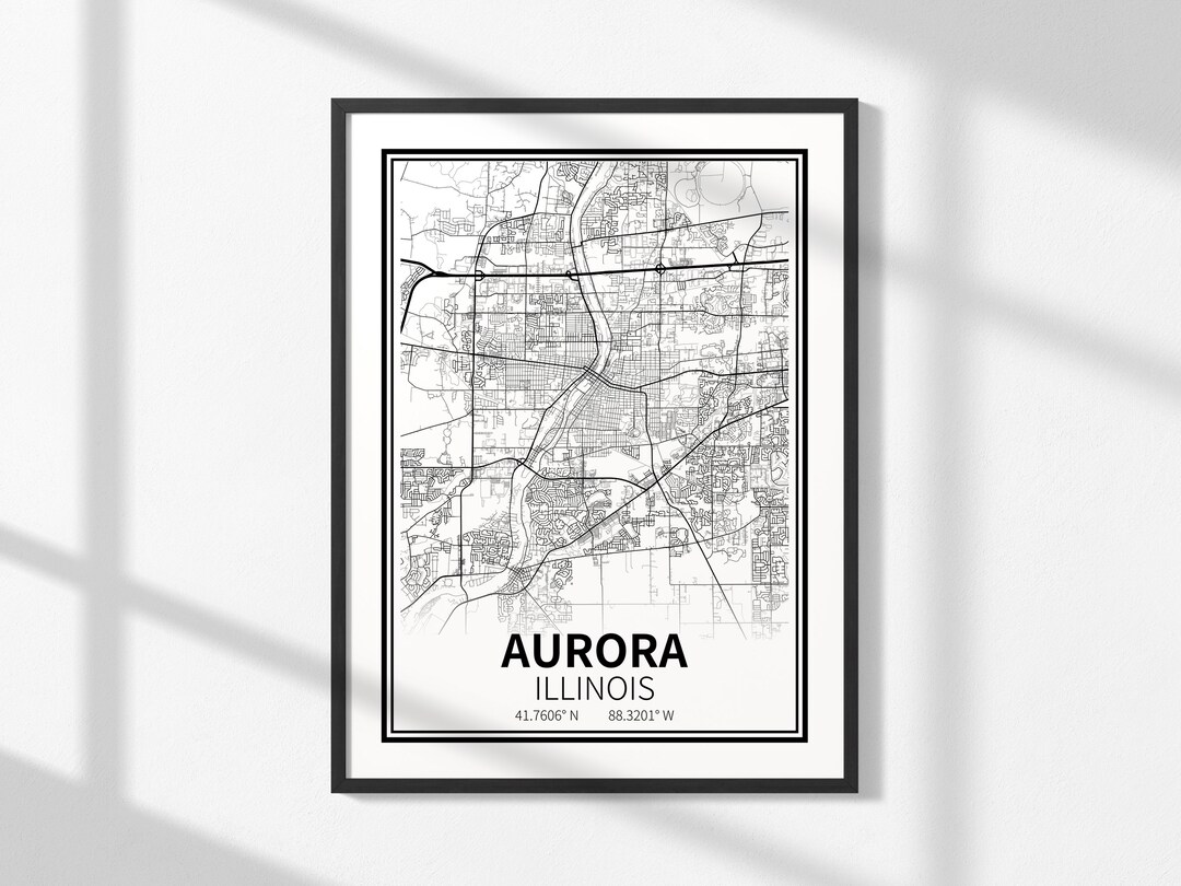 Aurora Illinois Map Print, Aurora Map Print Poster Canvas, Aurora Map Poster, Aurora Travel ...