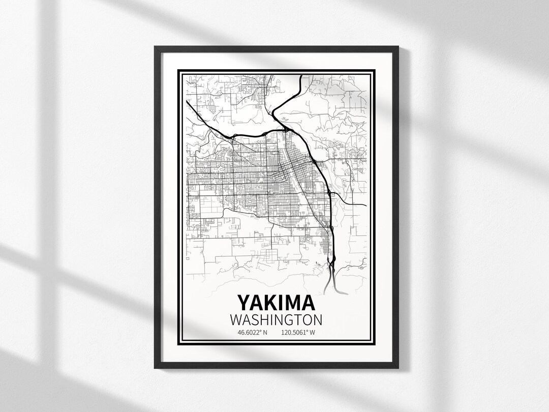Yakima Washington Map Print, Yakima Map Print Poster Canvas, Yakima ...