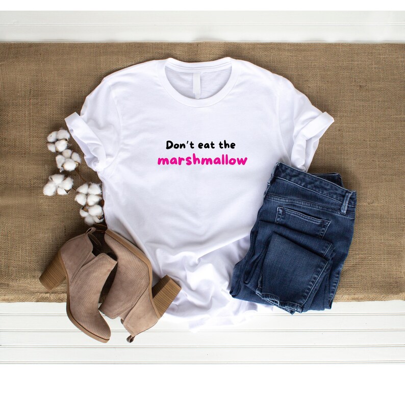 Don't Eat the Marshmallow, Computer Shirts, Engineer Gifts, Funny Tech ...