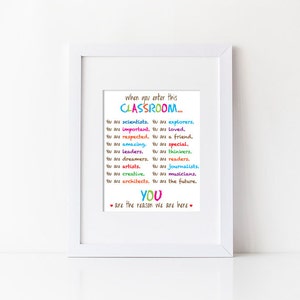 PRINTABLE ART "when You Enter This Classroom" Poster 8x10, Classroom ...