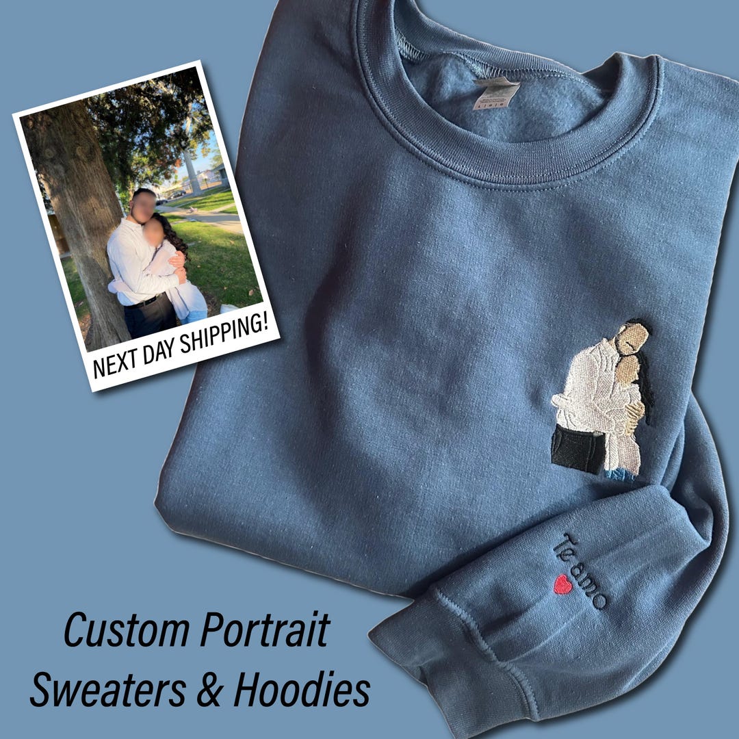 Embroidered Portrait Sweatshirt, Custom Embroidered Sweater ...