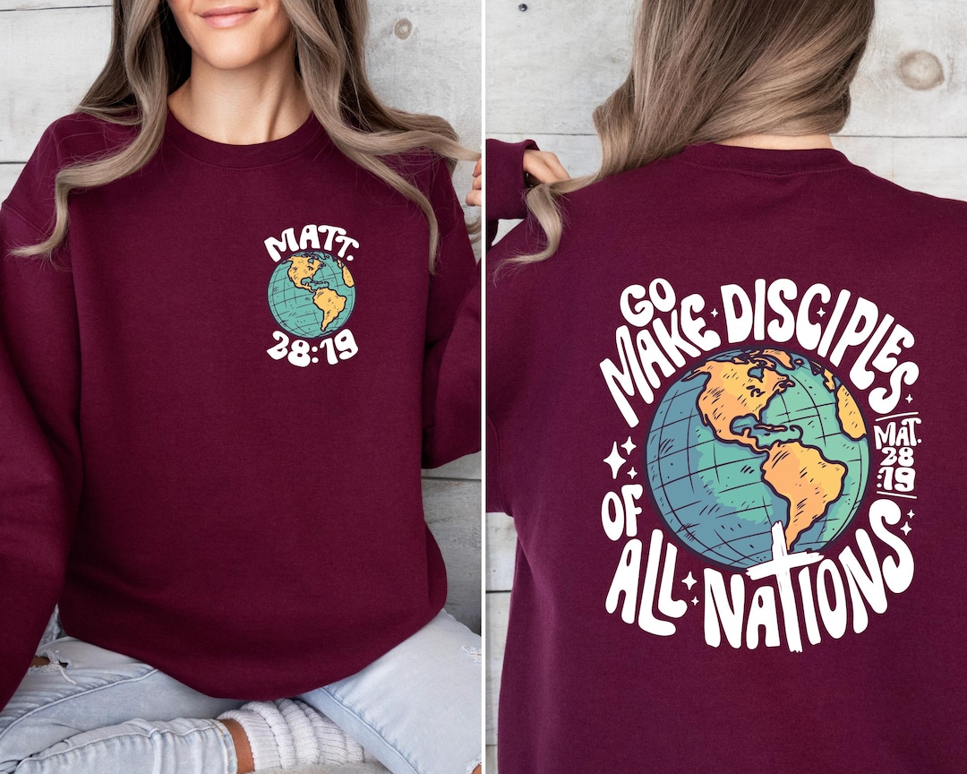 Go Make Disciples Sweatshirt, Retro Christian Hoodie, Bible Verse ...