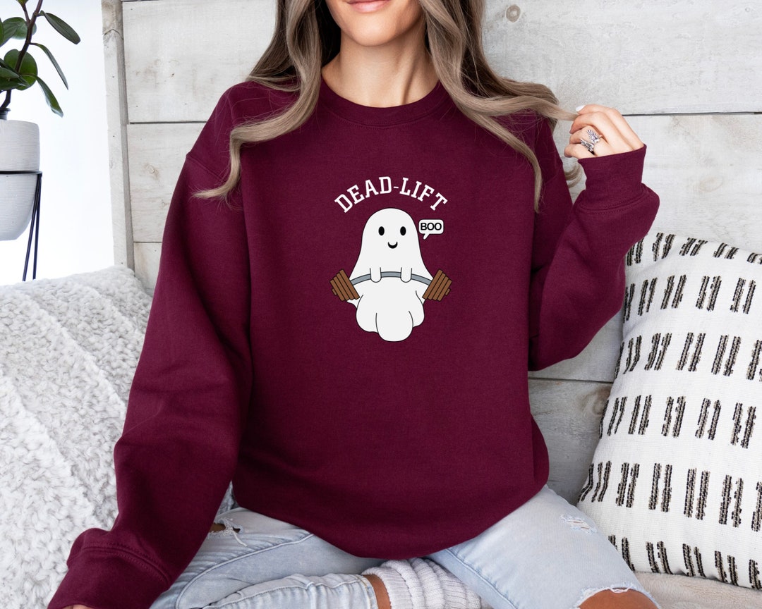 Dead Lift Ghost Halloween Sweatshirt, Funny Ghost Gym Shirt ...