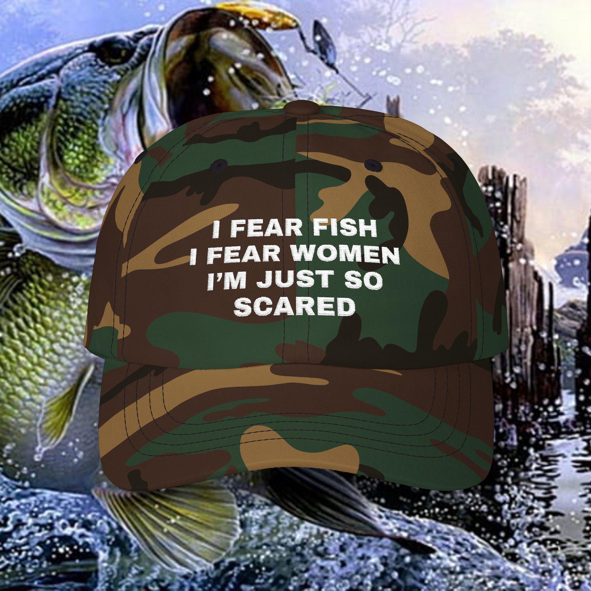 I Fear Fish, I Fear Women, I'm Just so Scared Embroidered Hat, Women ...