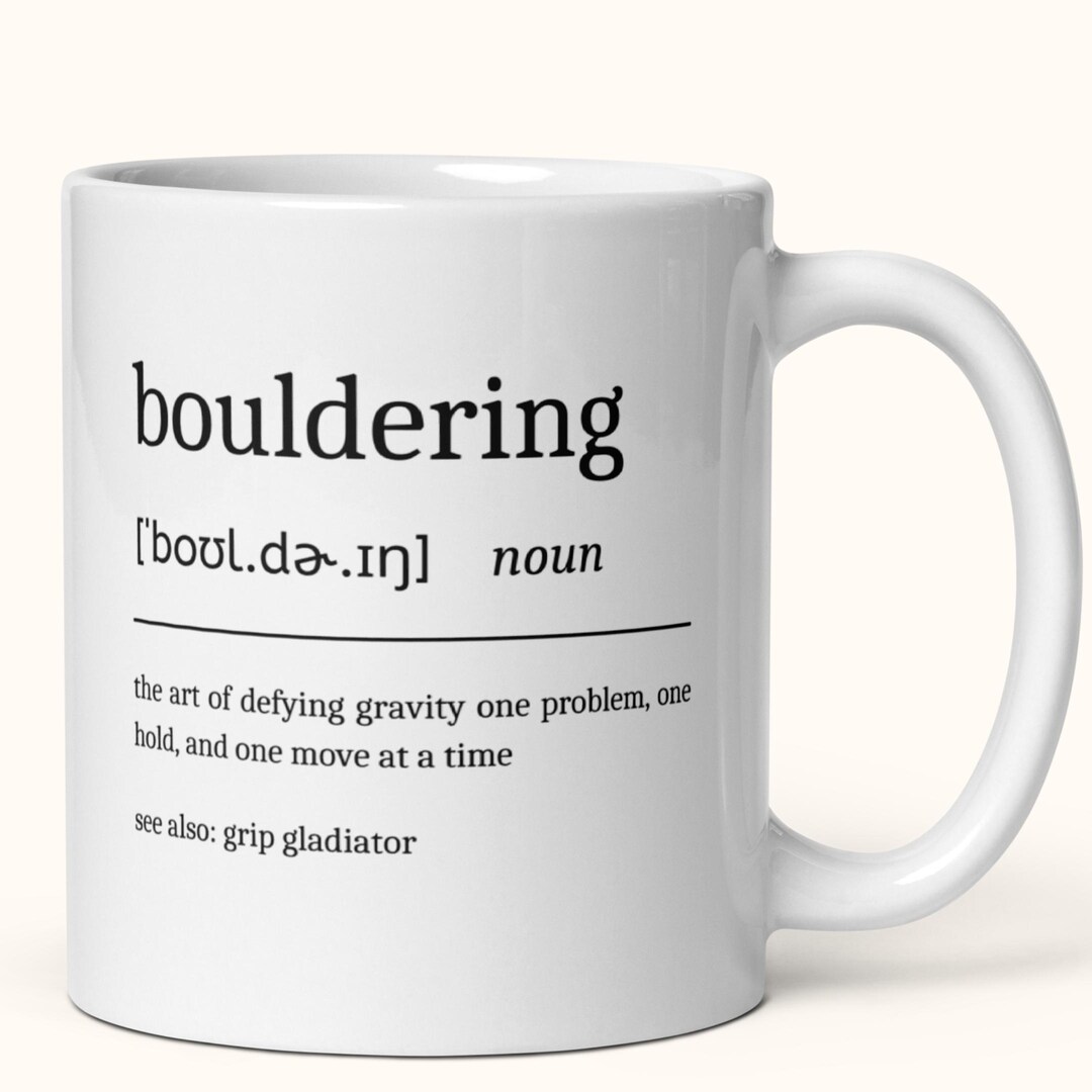Bouldering Definition Mug, Gift Idea for Boulderer, Boulder Climbing ...