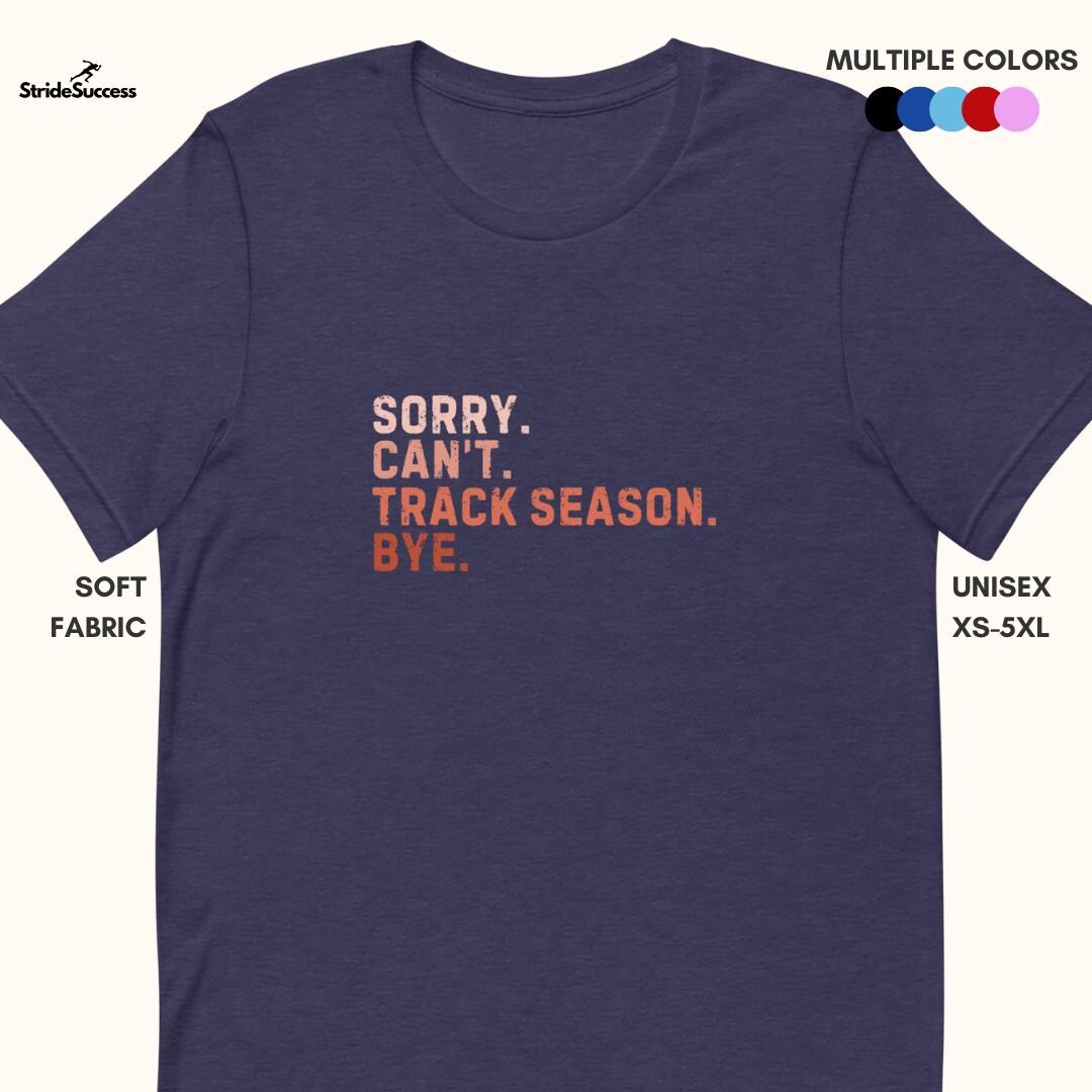 Funny Track and Field Shirt: Sorry Can’t Track Season Bye - Humorous ...