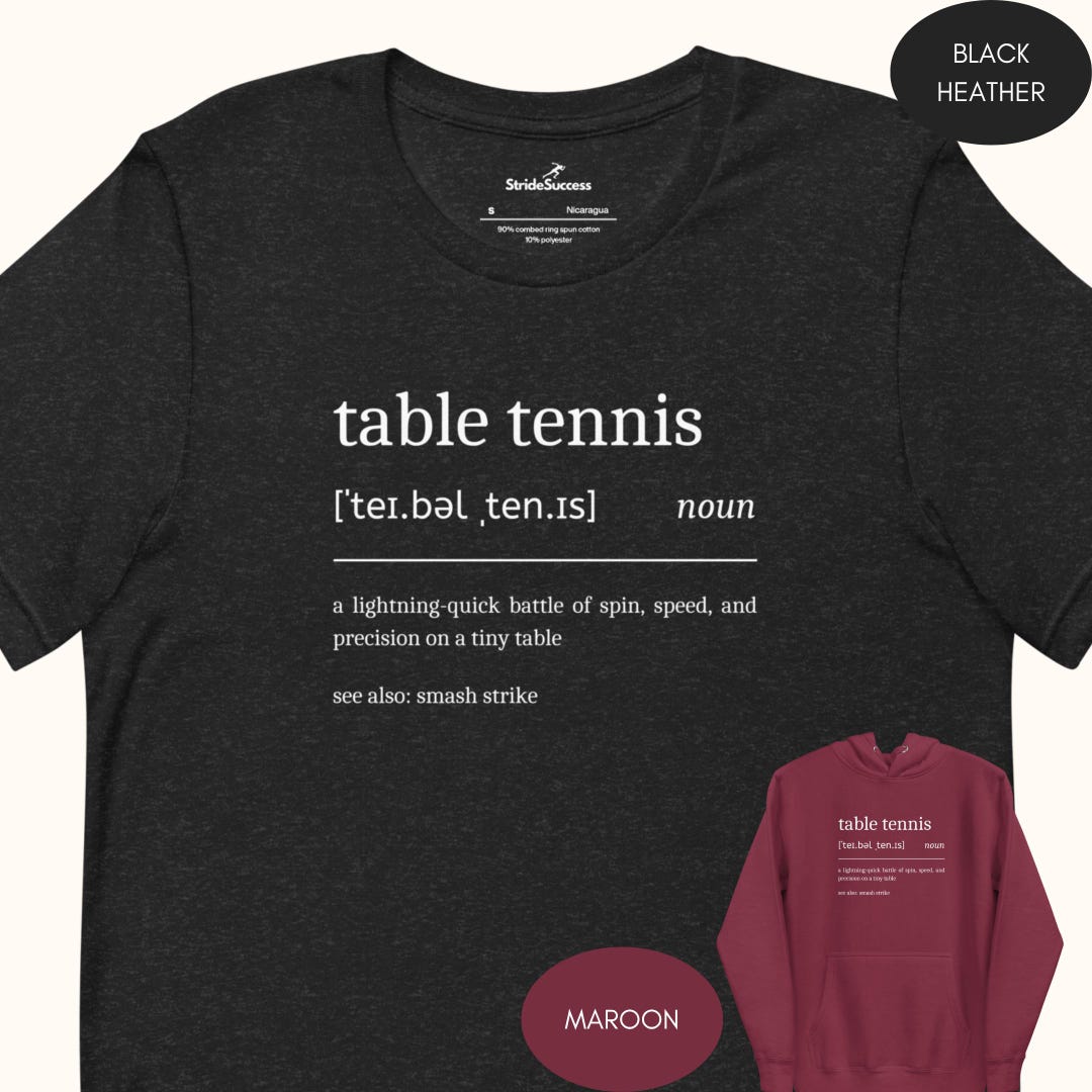 Table Tennis Definition T-shirt or Hoodie | Funny Dictionary Style Ping ...