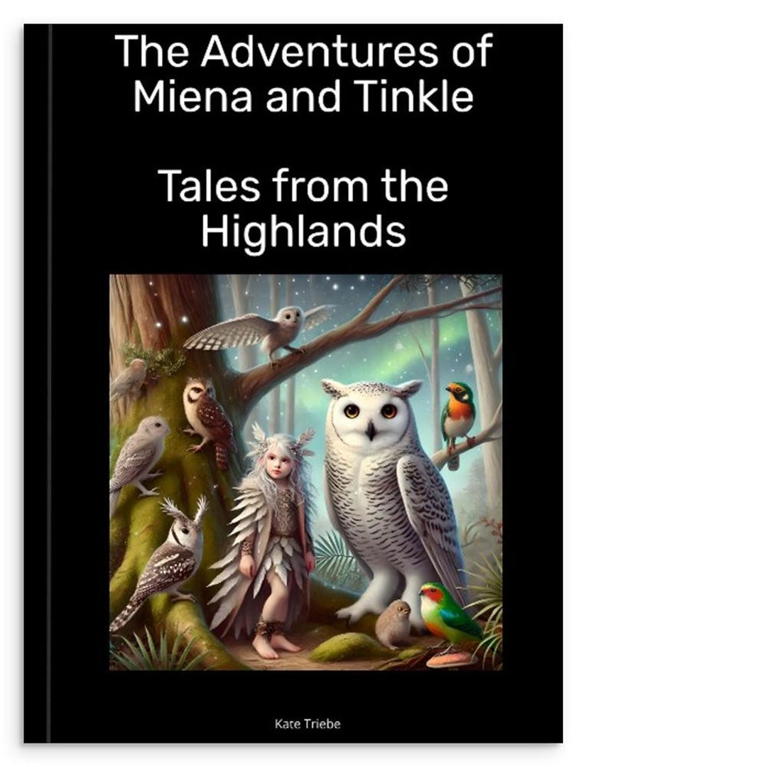 The Adventures of Miena and Tinkle: Tales From the Highlands - Etsy