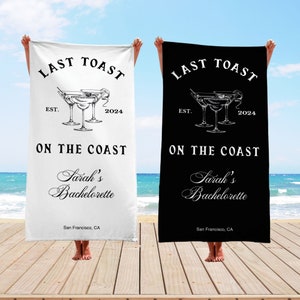 Bachelorette Beach Towel, Last Toast on the Coast Towel, Personalized ...