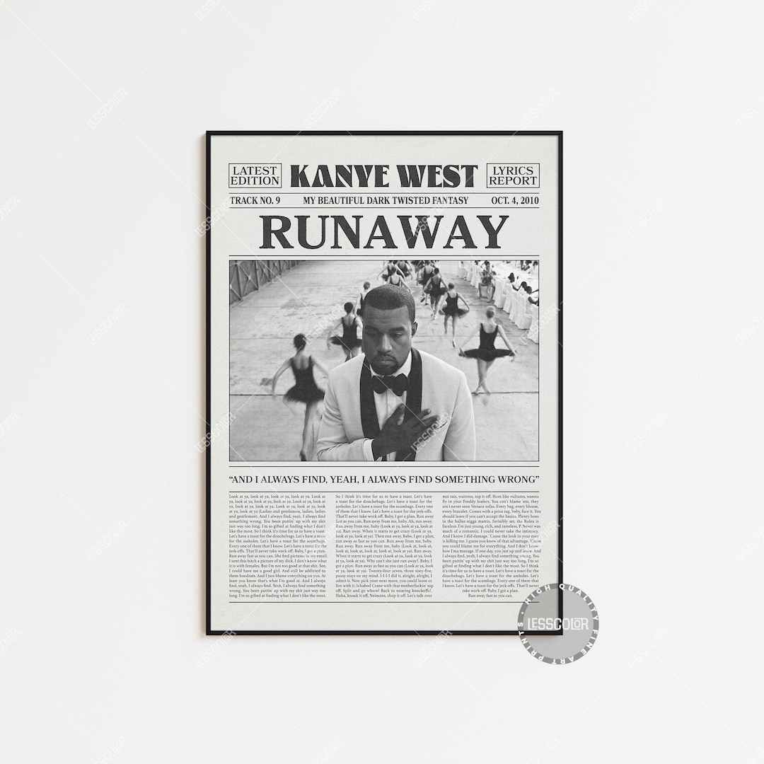 Kanye West Retro Newspaper Print, Runaway Poster, Runaway Lyrics Print ...