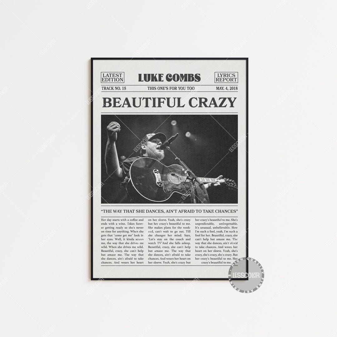 Luke Combs Retro Newspaper Print, Beautiful Crazy Poster, Lyrics Print ...