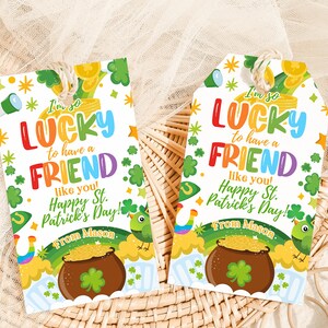 Editable St. Patrick's Day Friend Gift Tag Template, I'm so Lucky to ...