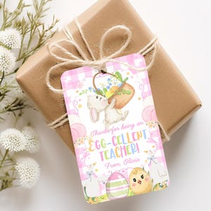 Editable Easter Teacher Appreciation Gift Tags, Happy Easter Thanks for ...