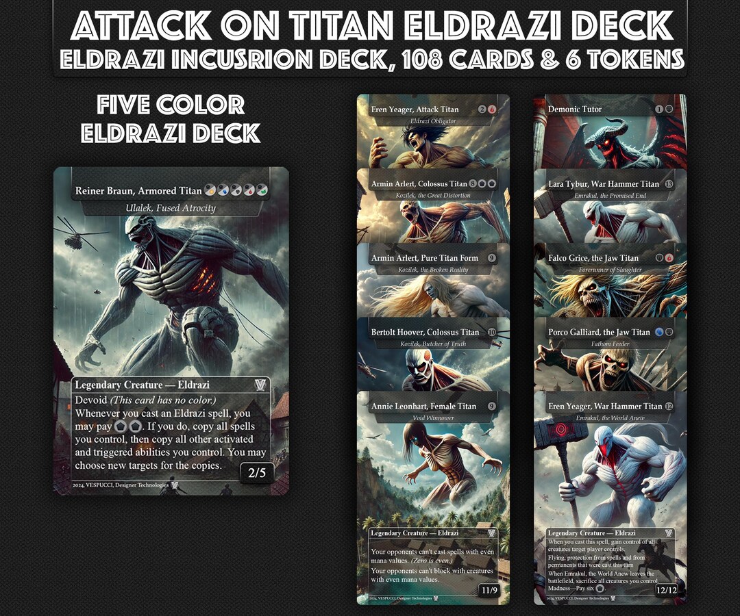 Attack on Titan Themed Eldrazi Deck, Totaling 108 Proxies, Three ...