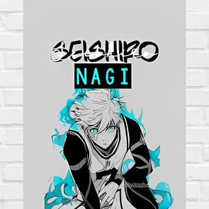 Dominate the Field: Nagi Seishiro Blue Lock Nagi Poster Blue Lock Nagi ...