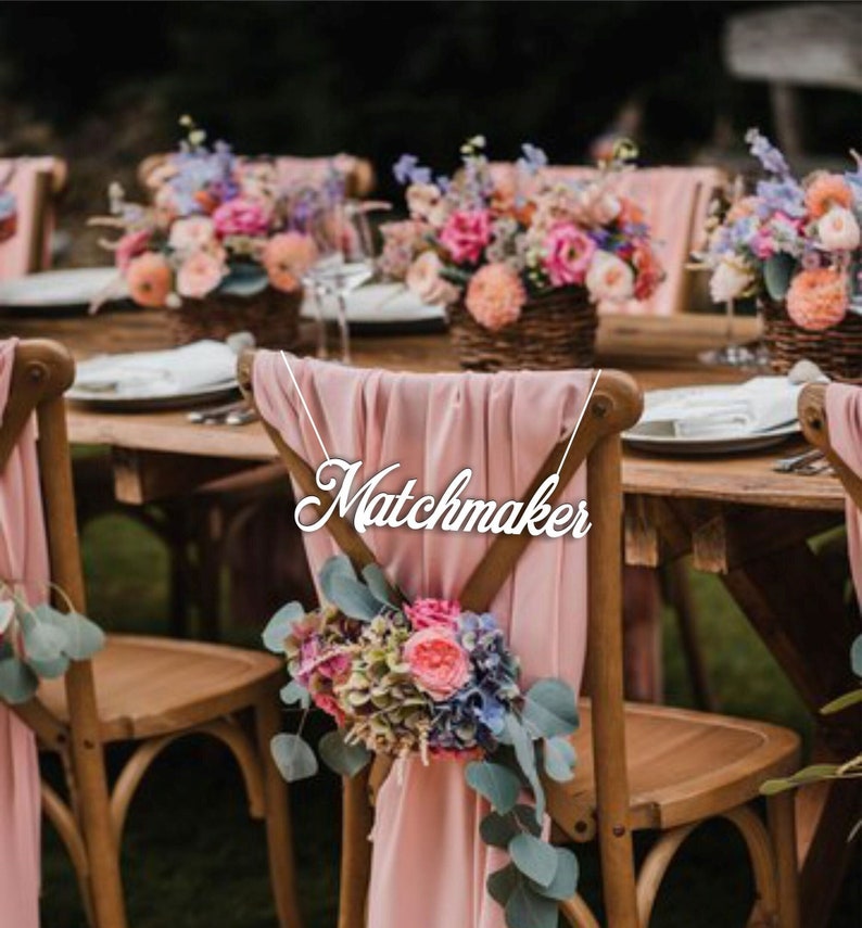Matchmaker Sign Chair , Chair Signs for Wedding , Hanging Chair Sign ...