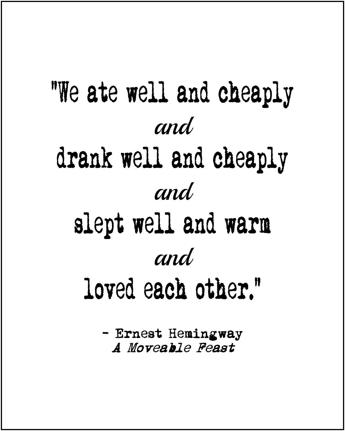 Ernest Hemingway Love Quote Printable Instant Download - Etsy